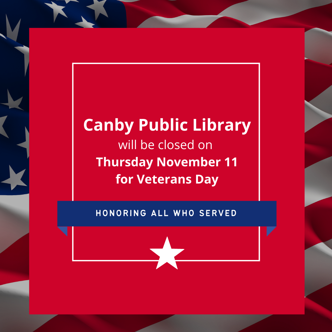 Veterans Day - Library Closed | Canby OR