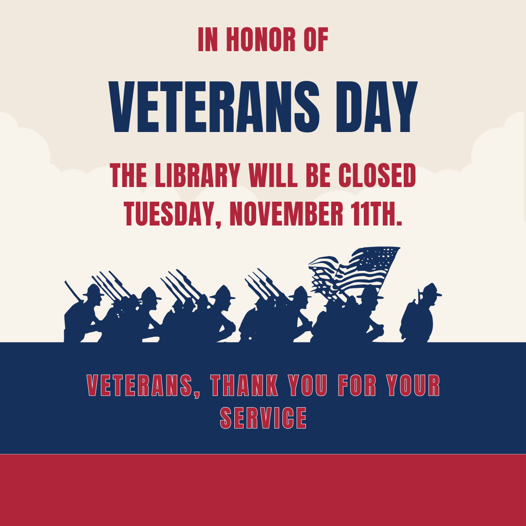 LIBRARY CLOSED FOR VETERANS DAY | Canby OR