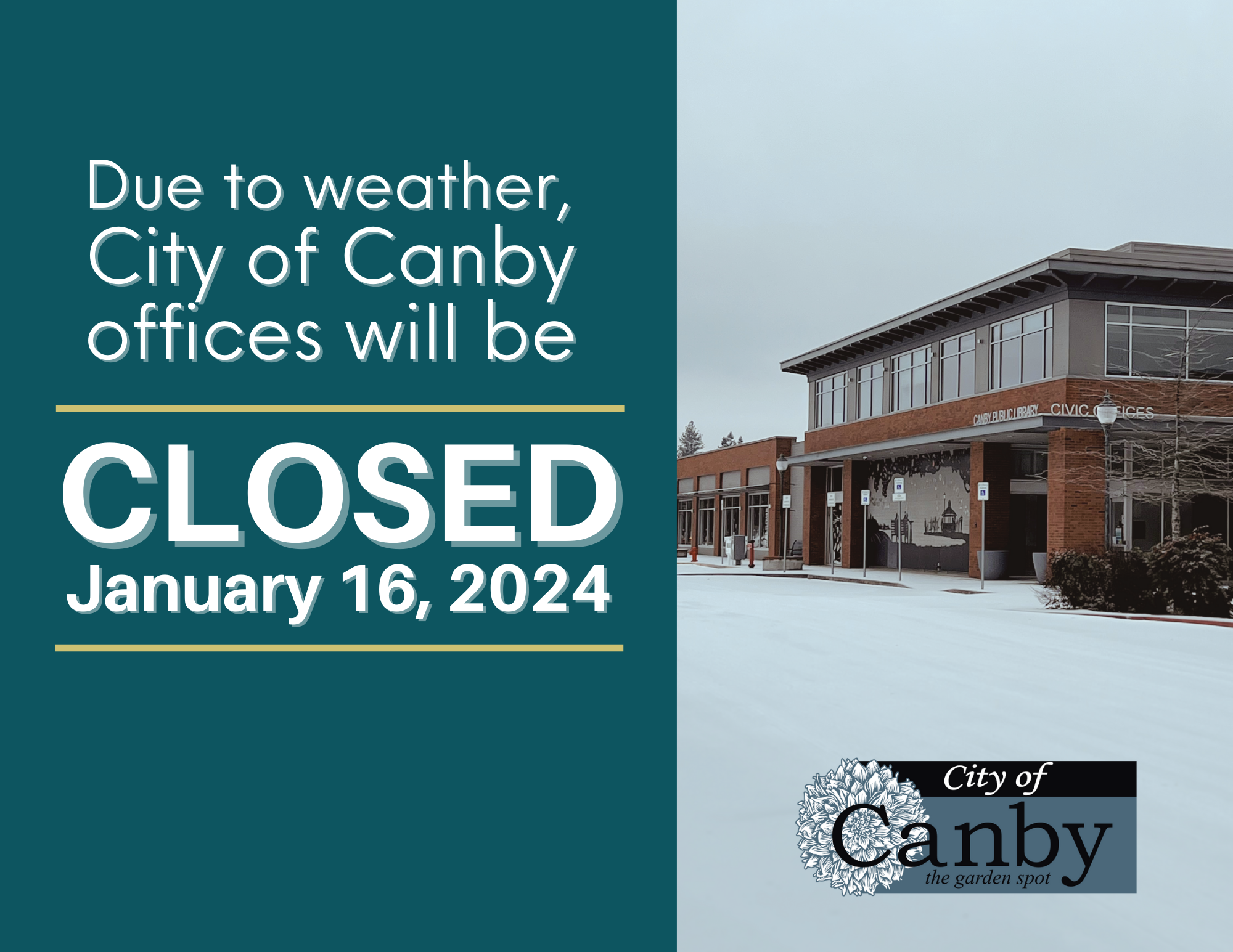 City of Canby Closed | January 16, 2024 | Canby OR