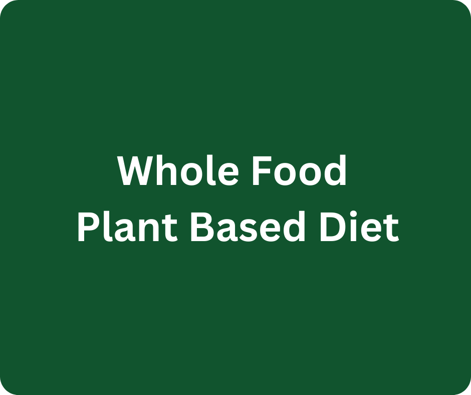 Whole Food Plant Based Diet 101 | Canby OR